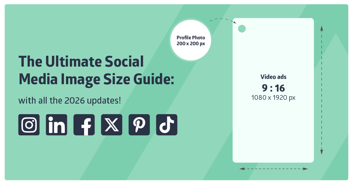 The Ultimate Social Media Image Size Guide: Updated for 2026