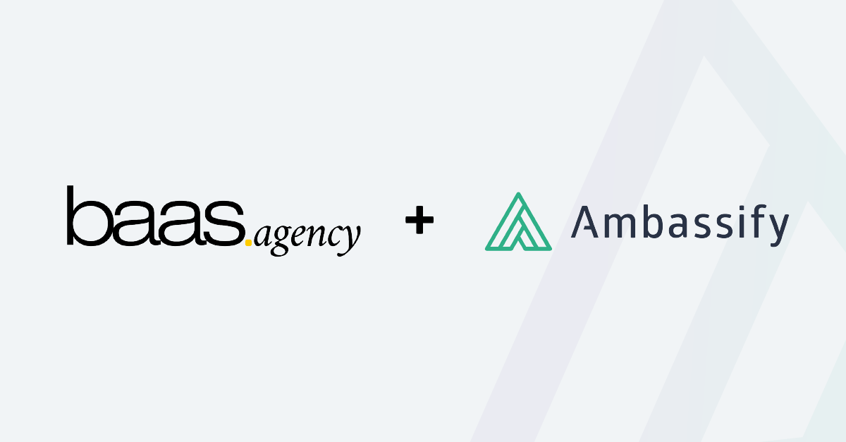 Partnership announcement: baas.agency & Ambassify