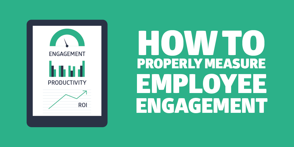 How to Measure Employee Engagement